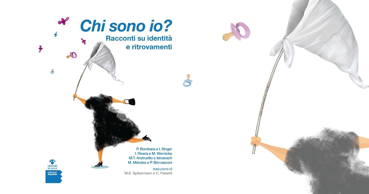 Chi sono io? - Racconti su identità e ritrovamenti • Edizioni Gruppo Abele